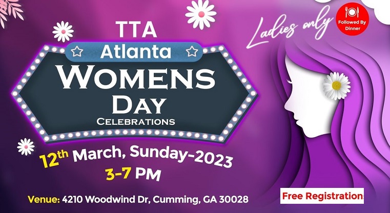 TTA Atlanta Chapter Women’s Day Celebrations on March 12th - NRI2NRI.Com