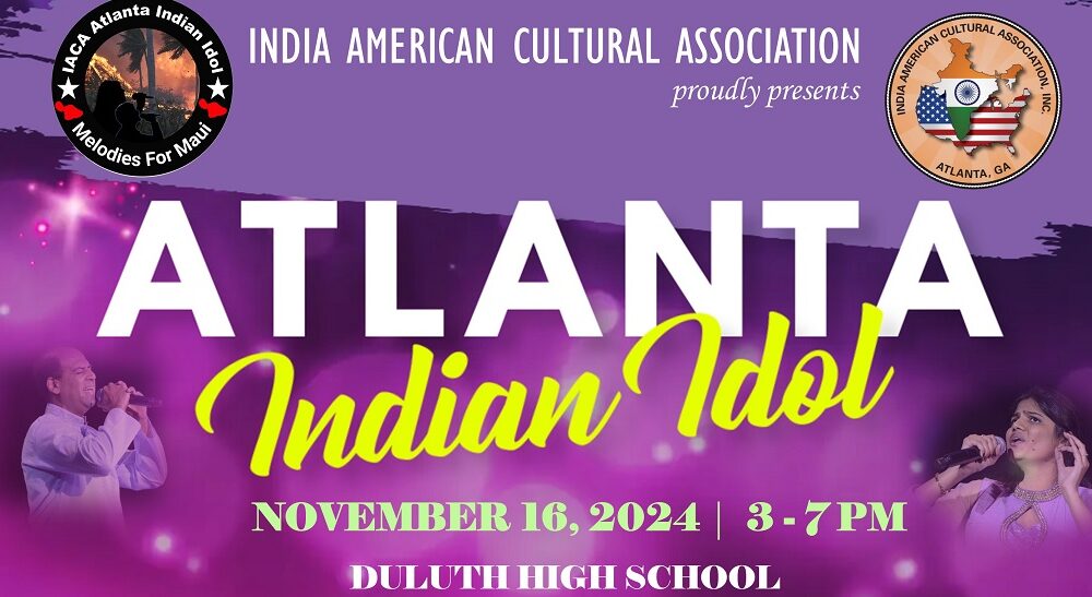 IACA presents Atlanta Indian Idol on November 16 in Duluth, Georgia ...